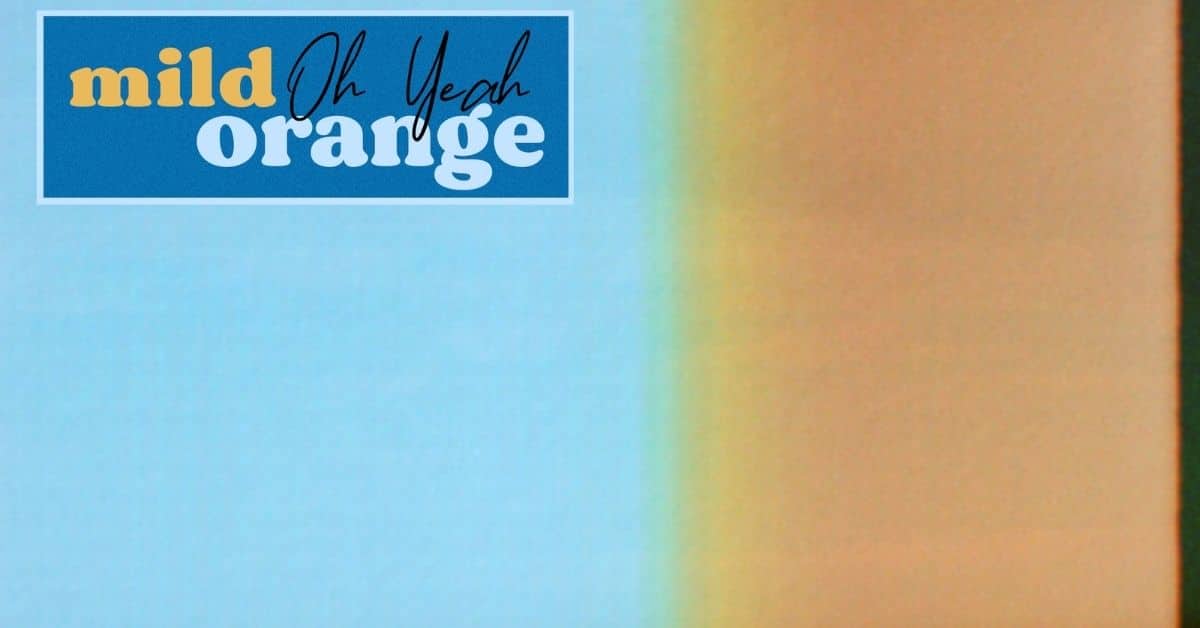 Mild Orange estrena nuevo tema "Oh Yeah"
