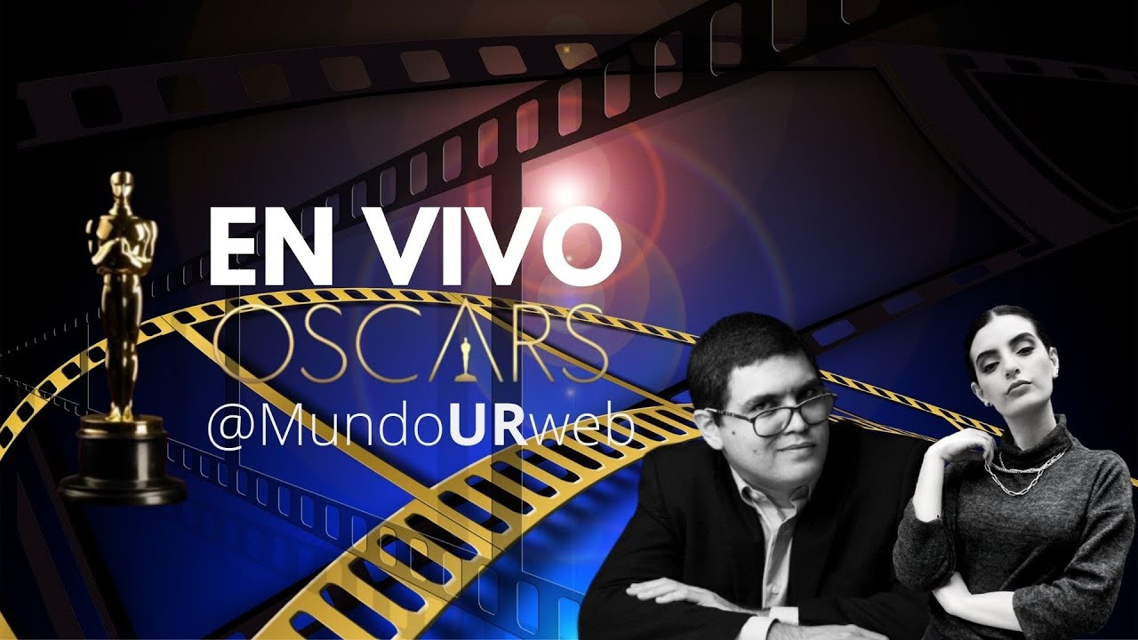 En vivo Premios Oscars 2022 con Luis Carlos Diaz y Nour Issa